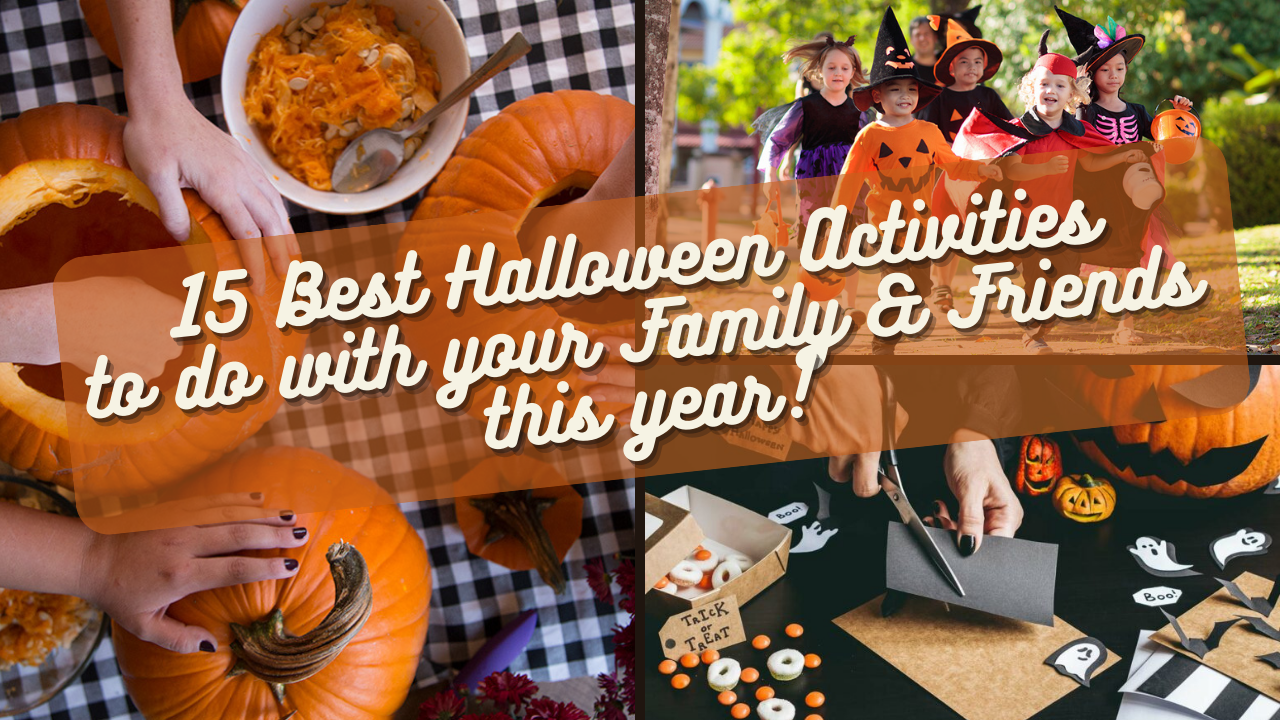 Embrace the Spirit with 15 Best Halloween Activities for a Memorable ...