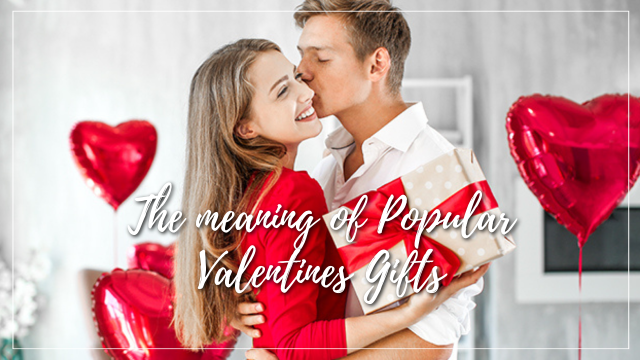 7 Most Popular Valentine's Day Gifts and The Meaning Behind Each of ...